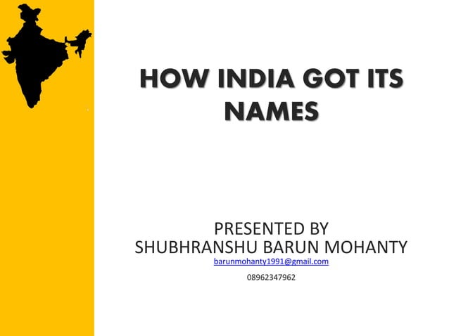 HOW INDIA GOT ITS NAMES | PPTX