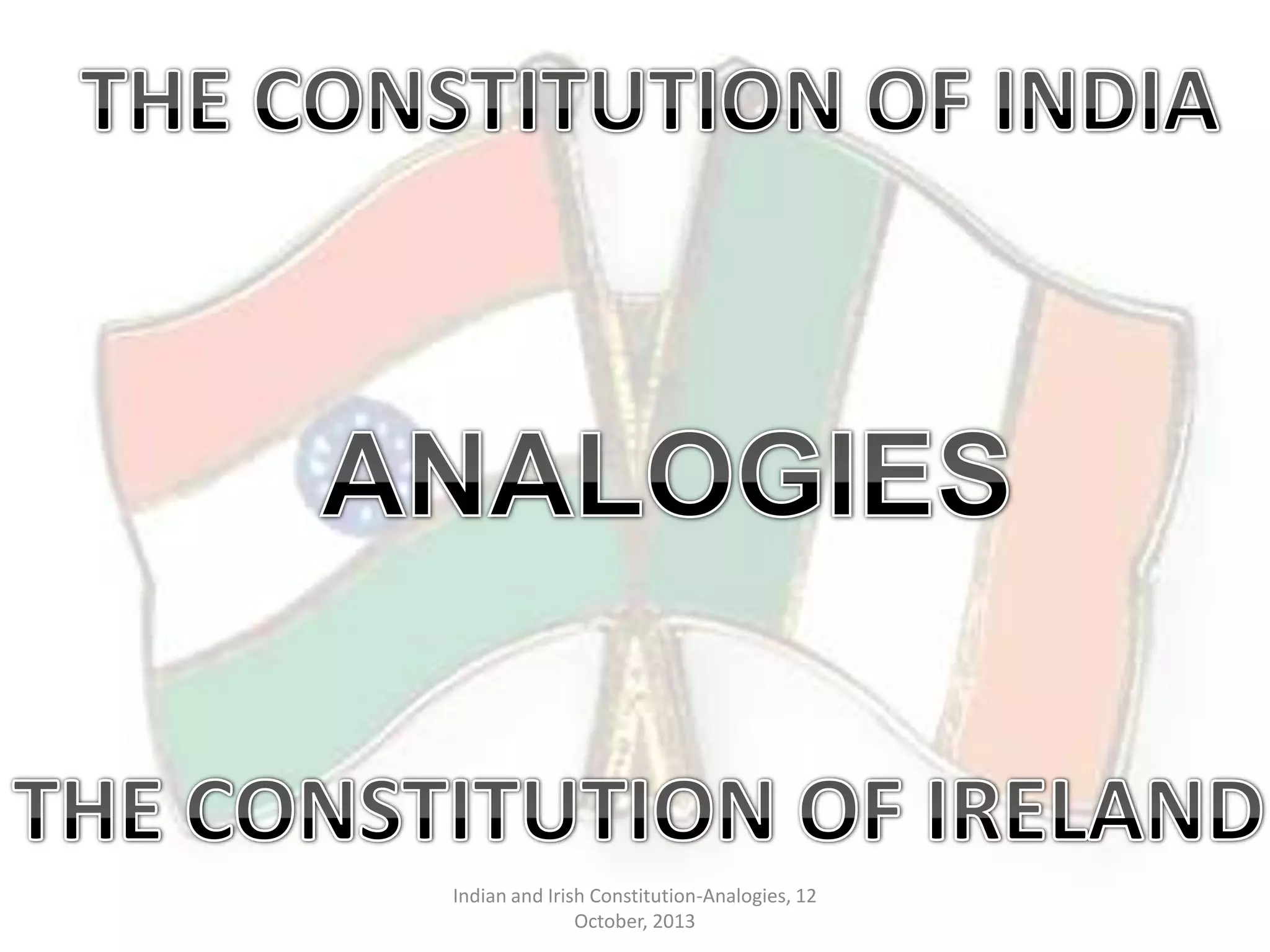 Indian and Irish constitution- analogies | PPTX