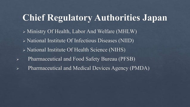 Indian and Japanese Drug Regulatory Systems | PPT