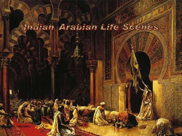 Indian arabian life scenes old paintings-(catherine) | PPT
