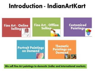 Indian artkart mass customer | PPT