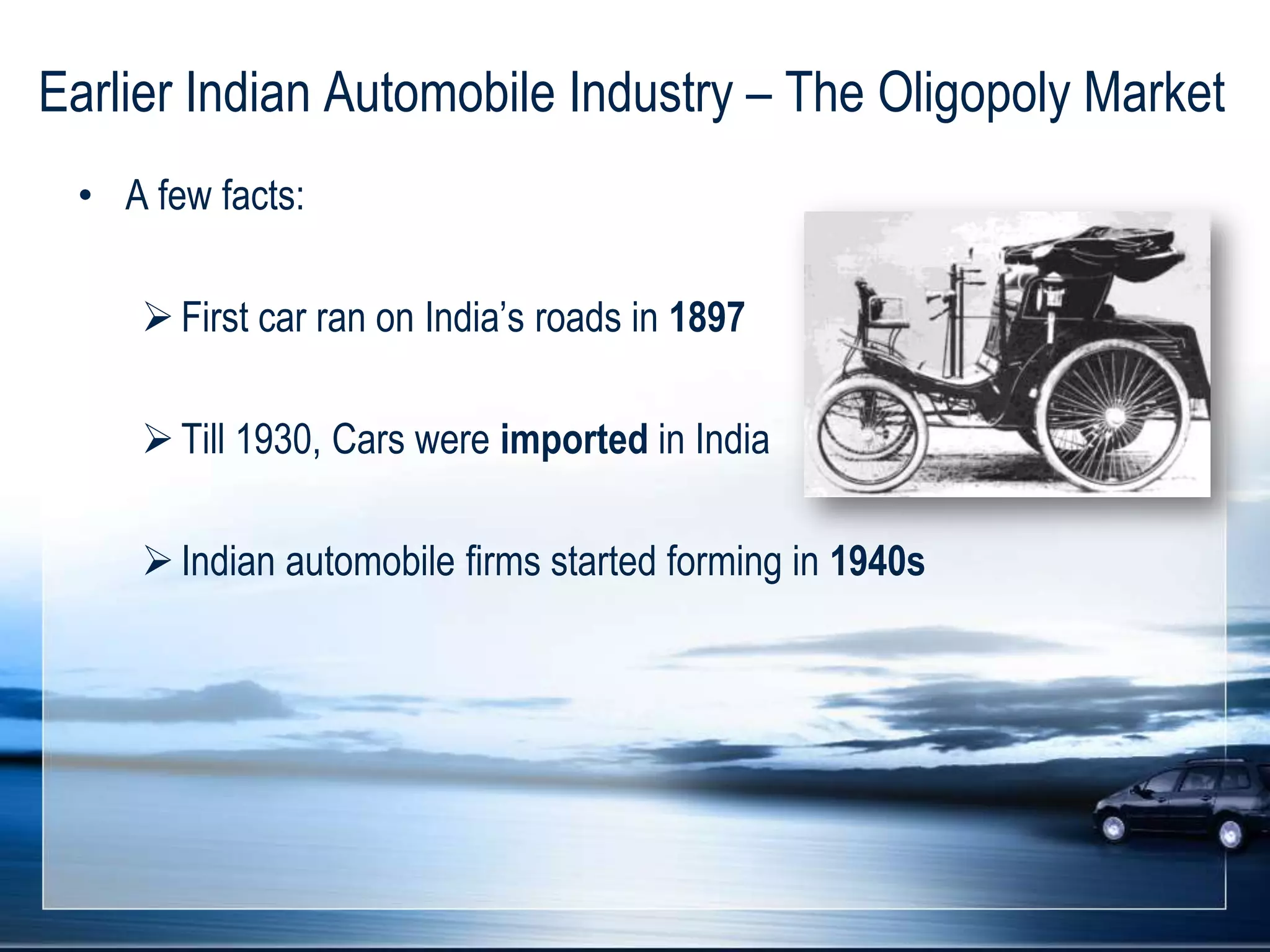 Indian automobile industry transformation from oligopoly to ...