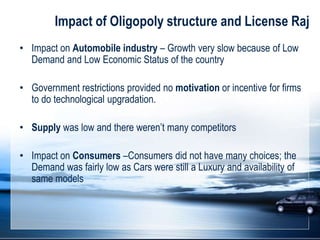 Indian automobile industry transformation from oligopoly to ...