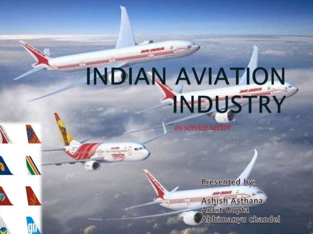 Indian aviation industry | PPTX | Air Travel | Travel Type