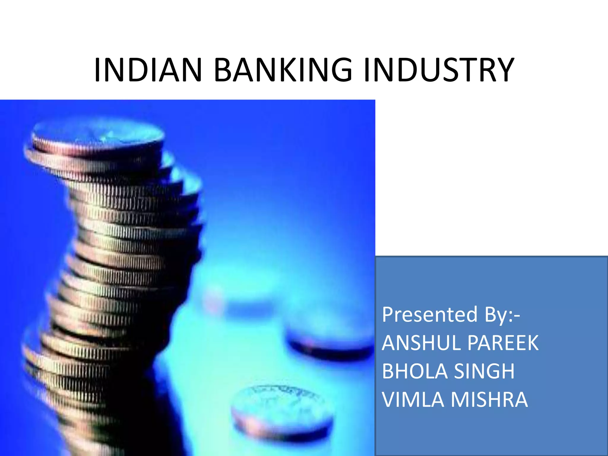 Indian banking industry | PPTX