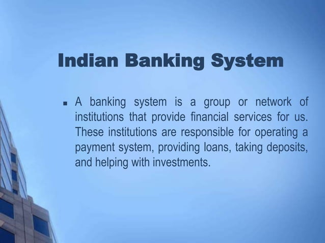 Indian banking system | PPT