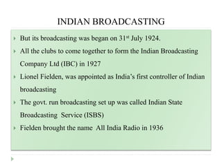 Indian broadcasting | PPTX