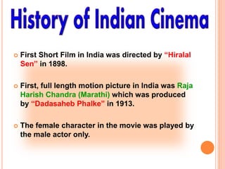 Indian cinema | PPTX | Movies | Entertainment