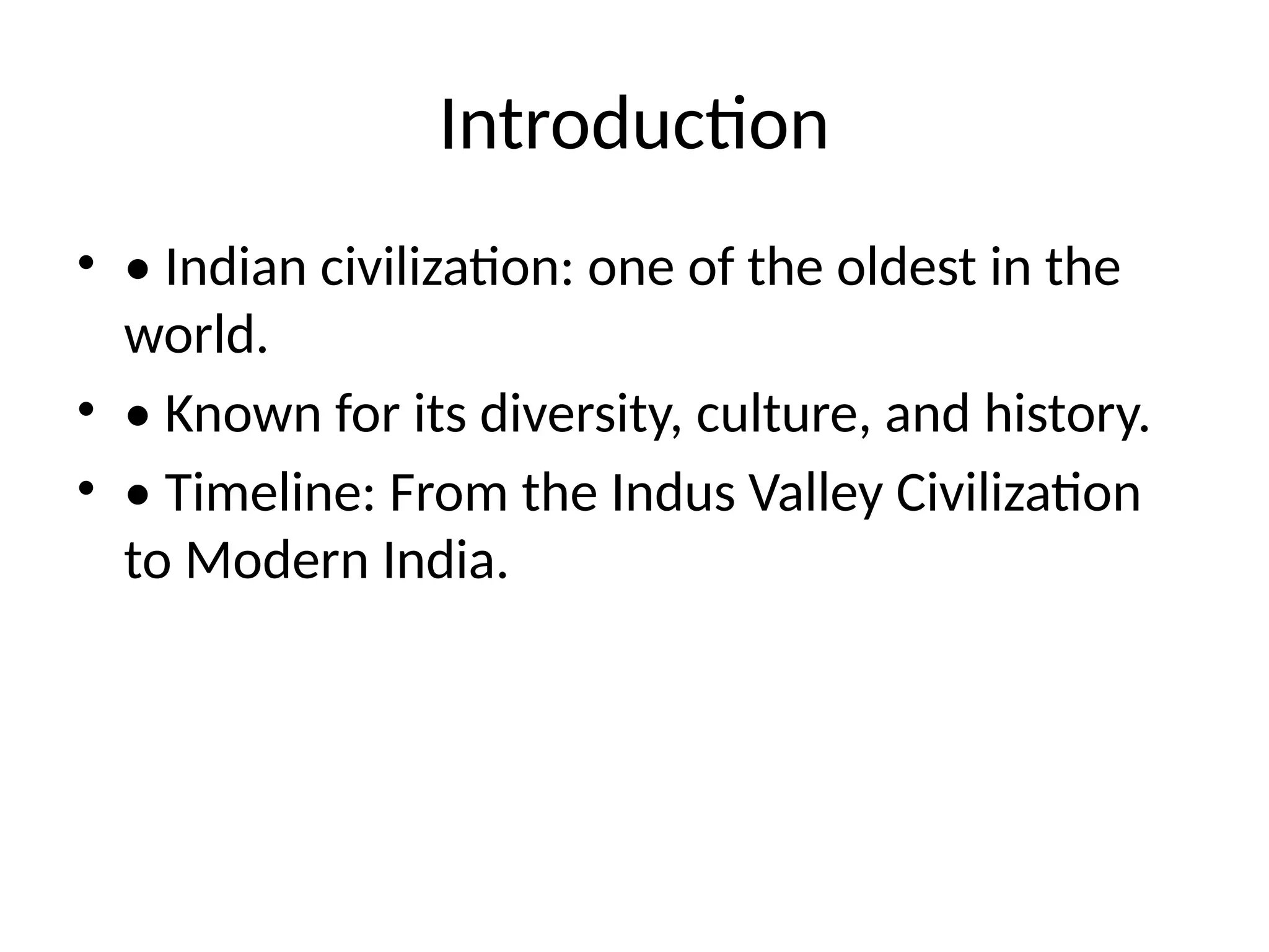 Indian_Civilization_ and their importance Presentation.pptx