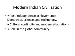 Indian_Civilization_ and their importance Presentation.pptx