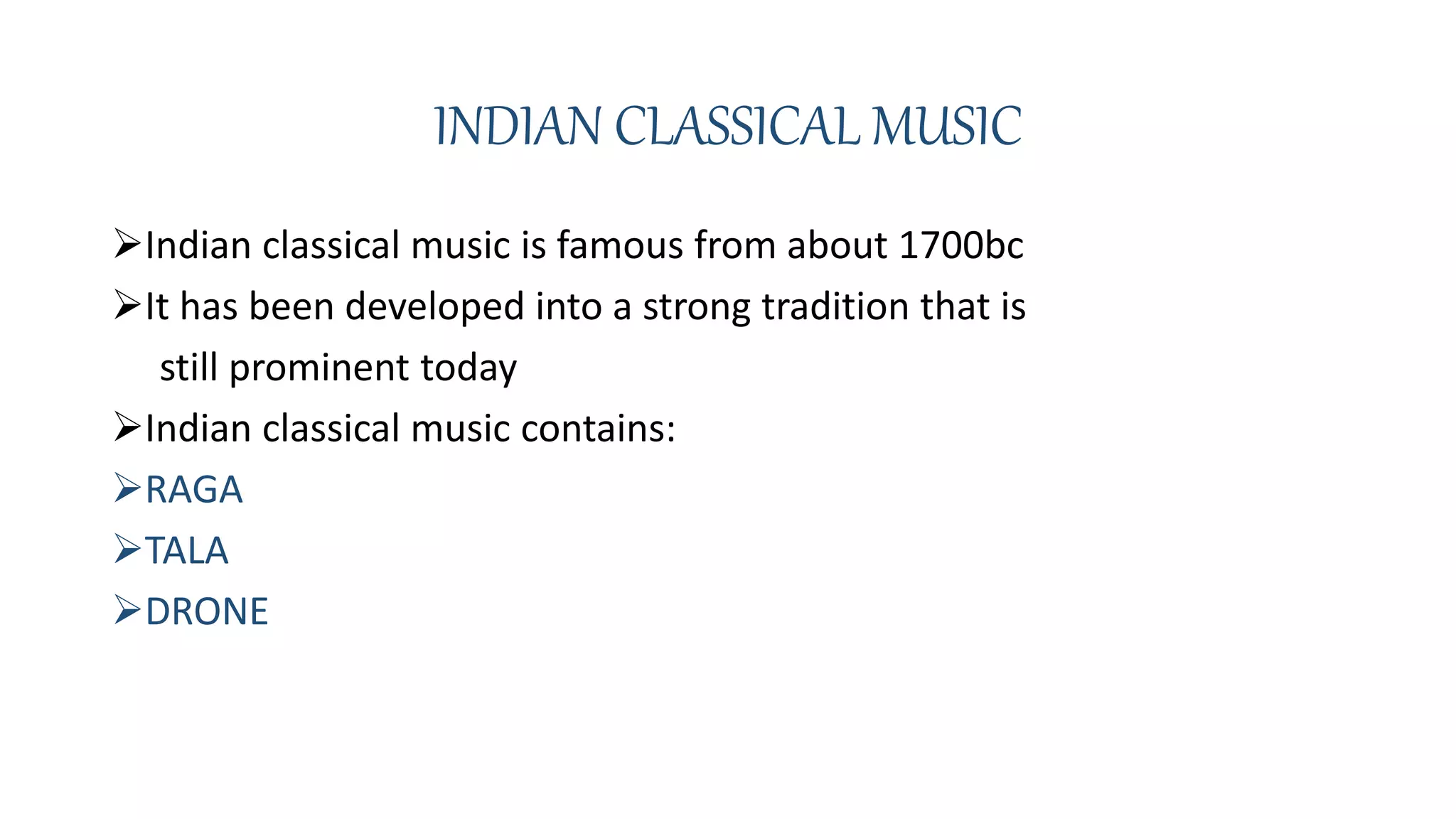 Indian classical music | PPTX