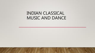 Indian classical music.pptx