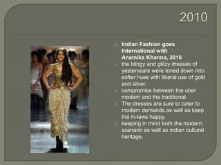 Indian Clothing (1970 - present) | PPTX