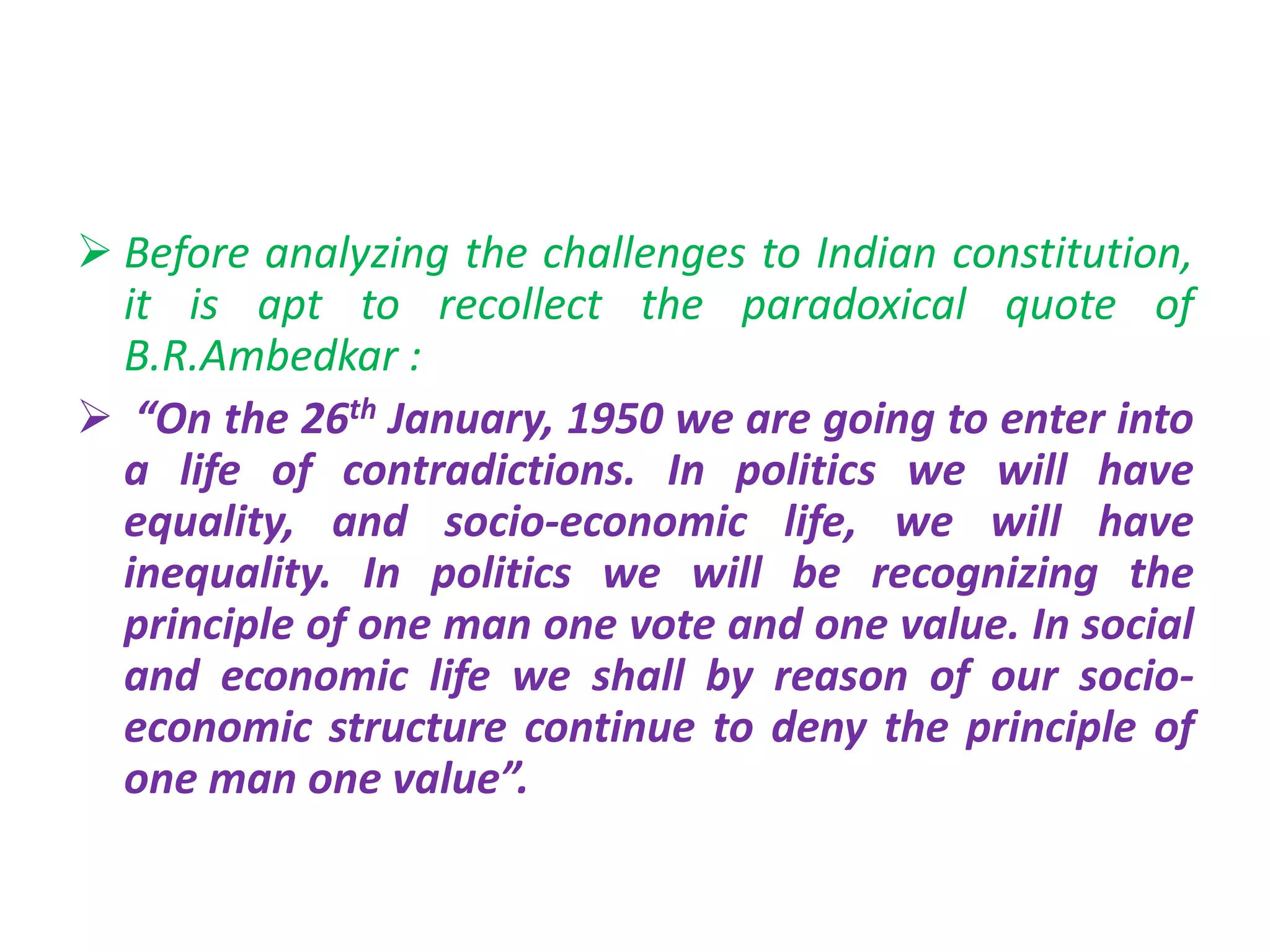 Indian constitution - Challenges | PPTX