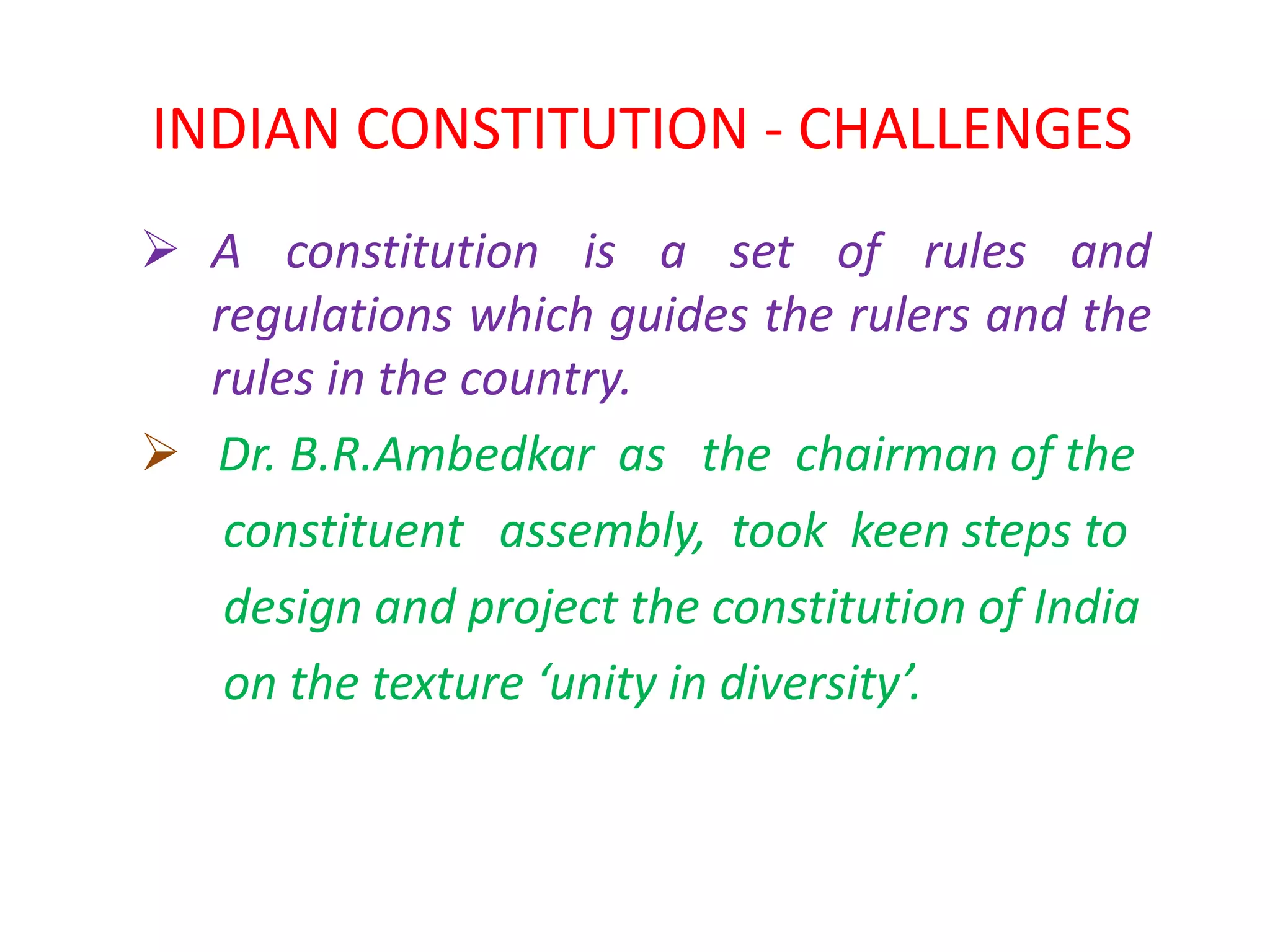 Indian constitution - Challenges | PPTX