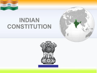 Indian Constitution features and definition | PPT