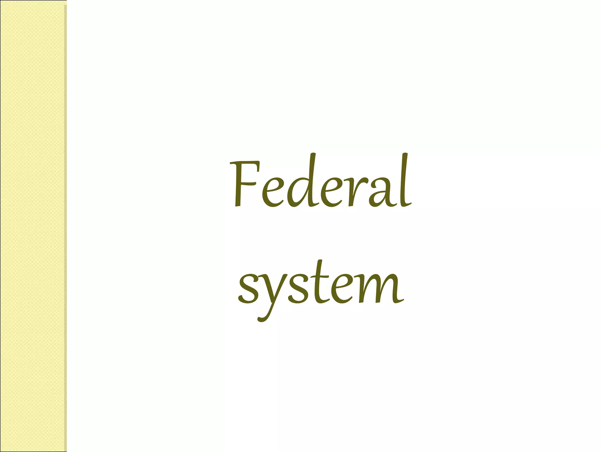 Indian Constitution and Federal System | PPT