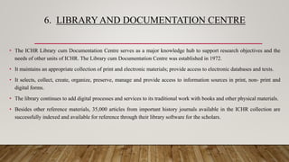 Indian council of historical research | PPTX
