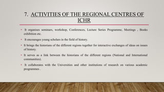 Indian council of historical research | PPTX
