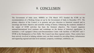 Indian council of historical research | PPTX