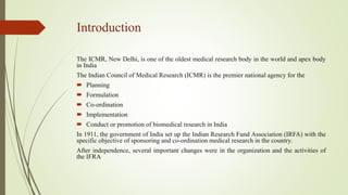 Indian Council of Medical Research (ICMR).pptx