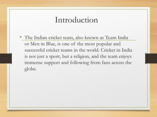 Indian_Cricket_Team_ppt by prince and sahil.pptx