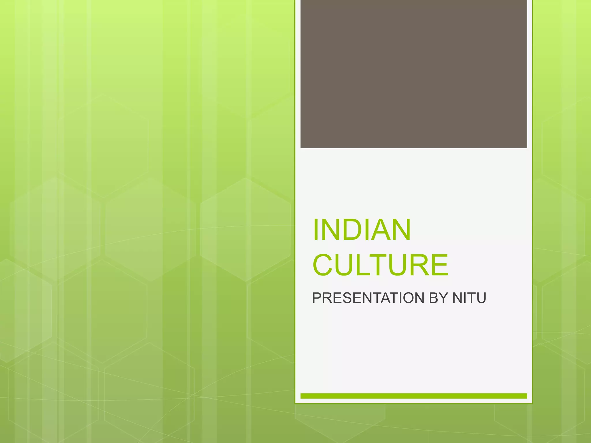 Indian culture | PPTX