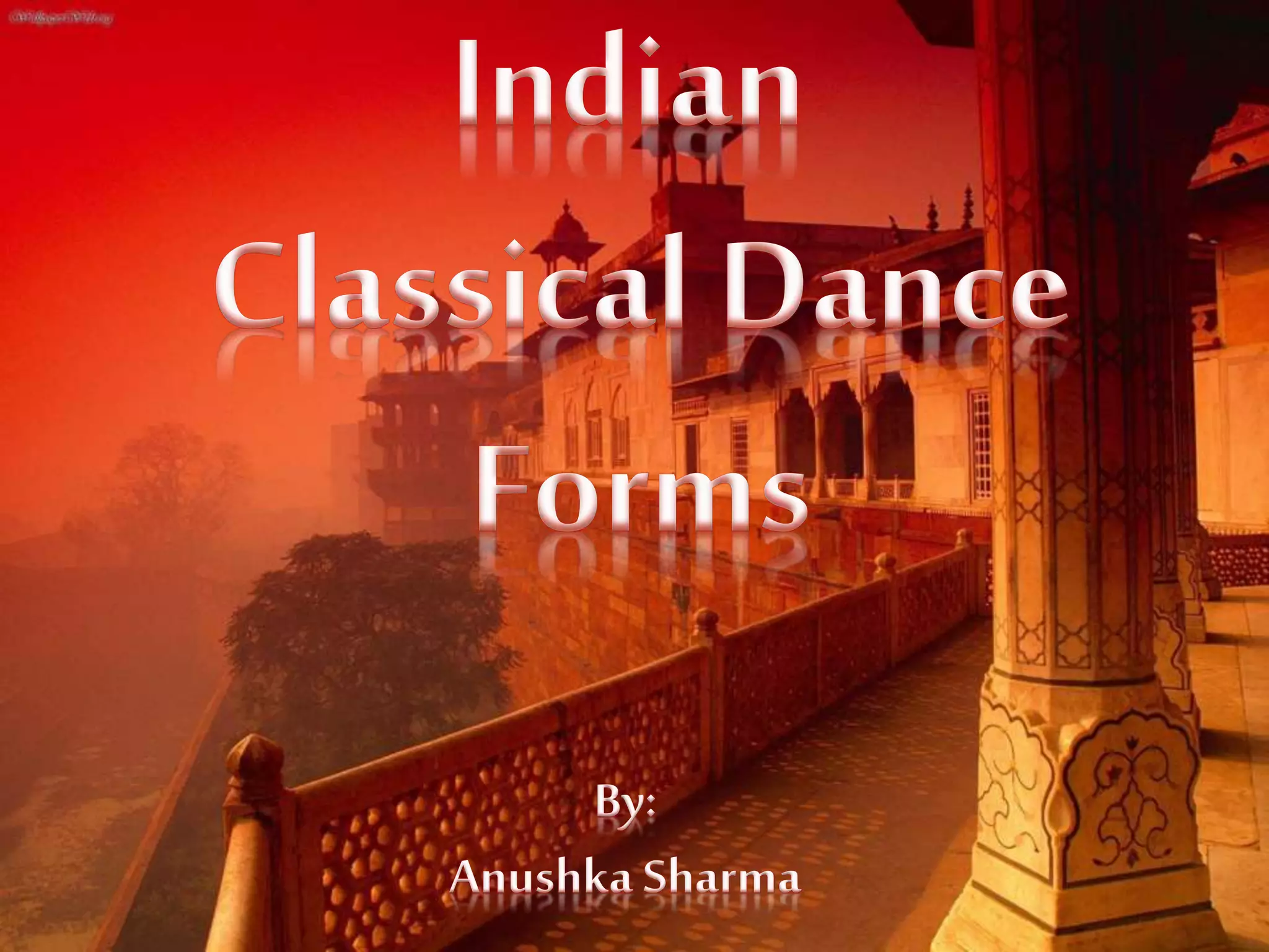 Indian classical dance form | PPT