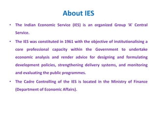 Indian economic service (ies) exam | PPTX