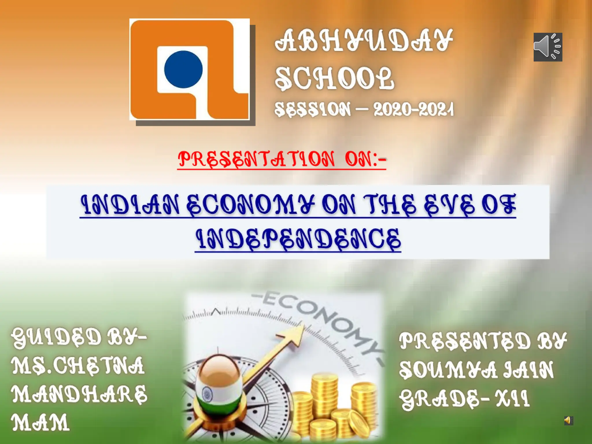 INDIAN ECONOMY.pptx INDIAN ECONOMY ON THE EVE OF INDEPENDENCE.pptx