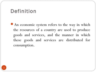 Economic Systems Definition