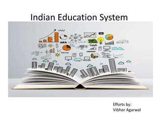 Indian education system | PPTX