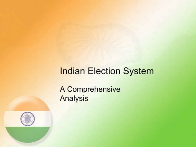Indian election system | PPTX | Civic affairs | Politics