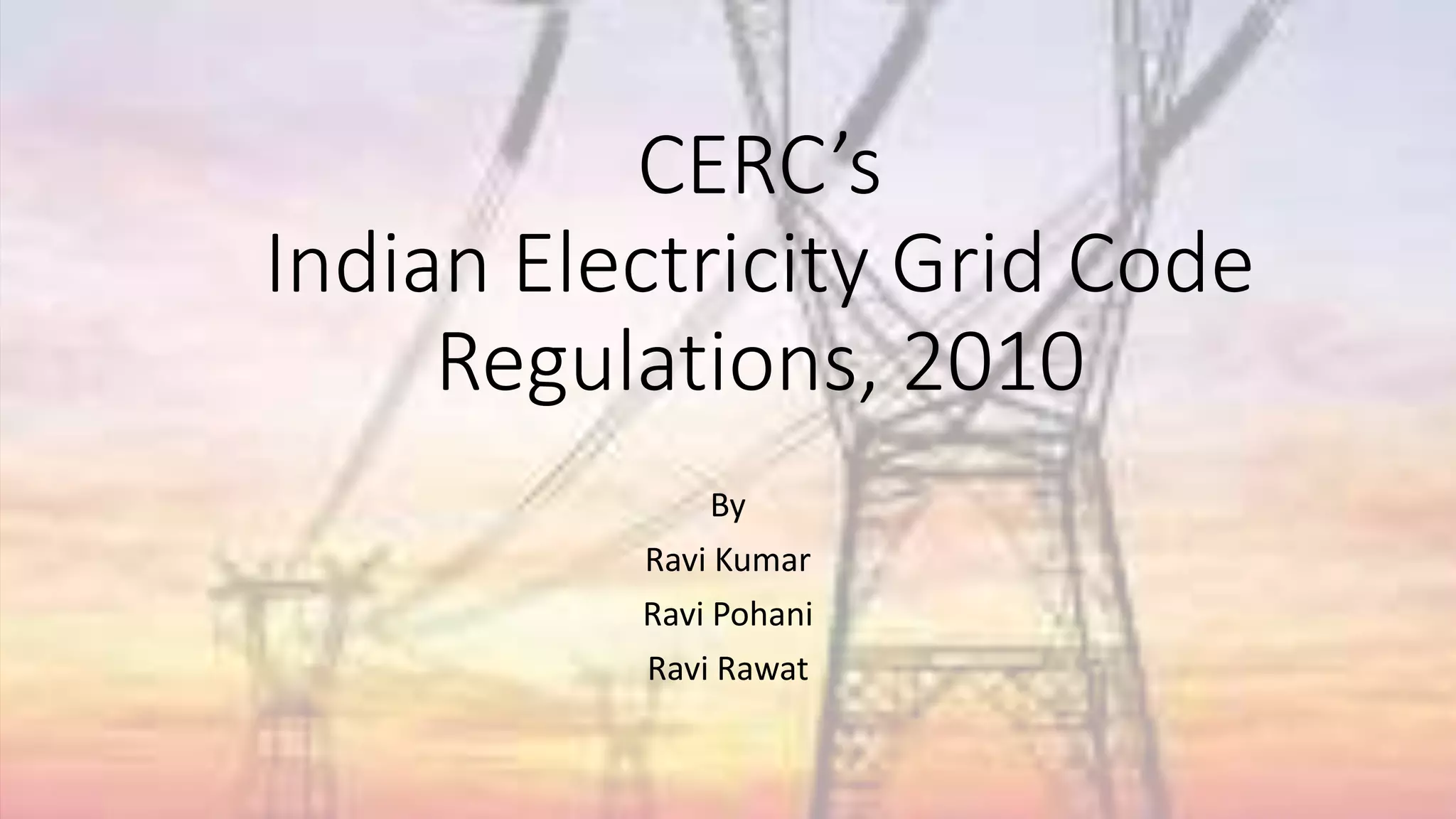 NPTI 15th batch Indian electricity grid code (IEGC) | PPTX