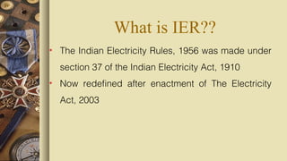 Indian electricity rules | PPT | Power and Energy Industry | Industries