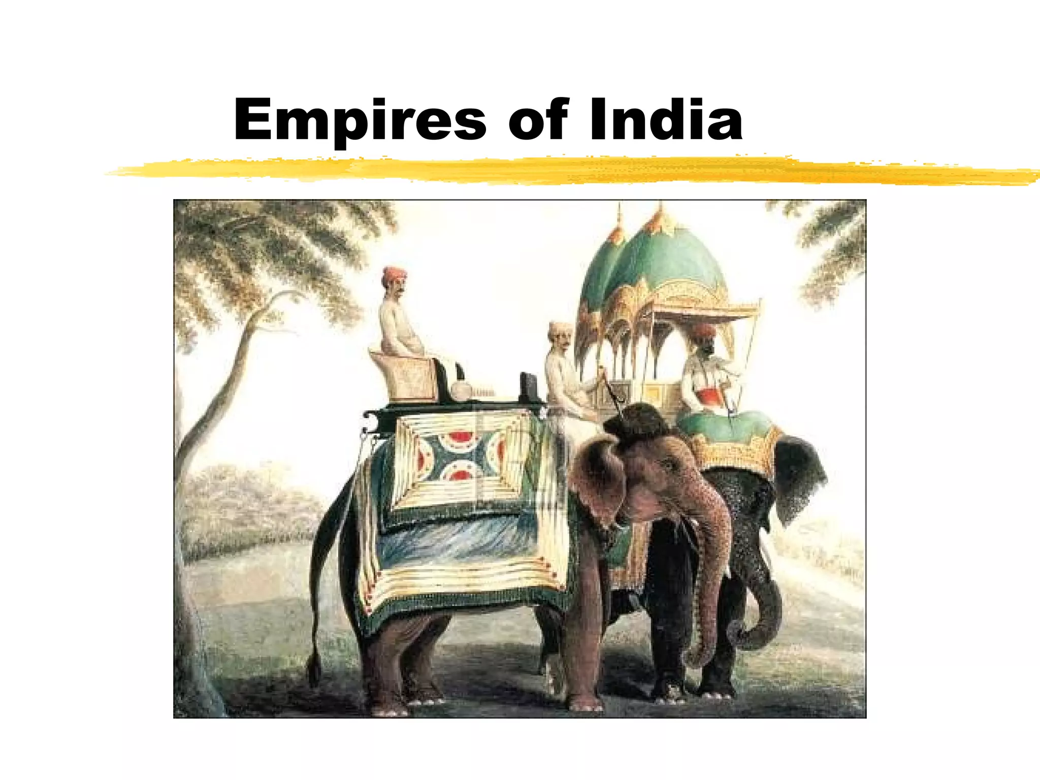 Indian empires (2) | PPT