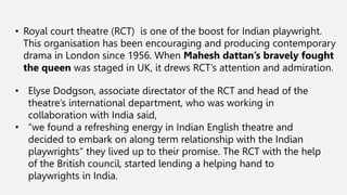 Indian English drama.pptx post- independence period | PPTX