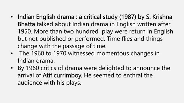 Indian English drama.pptx post- independence period | PPTX