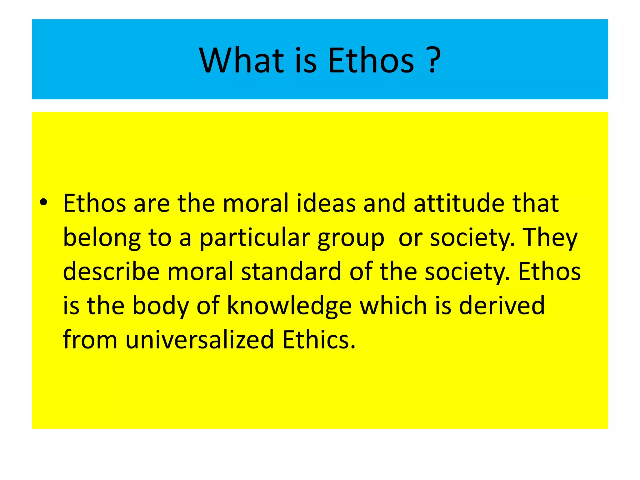 Indian ethos & and;ethics | PPTX