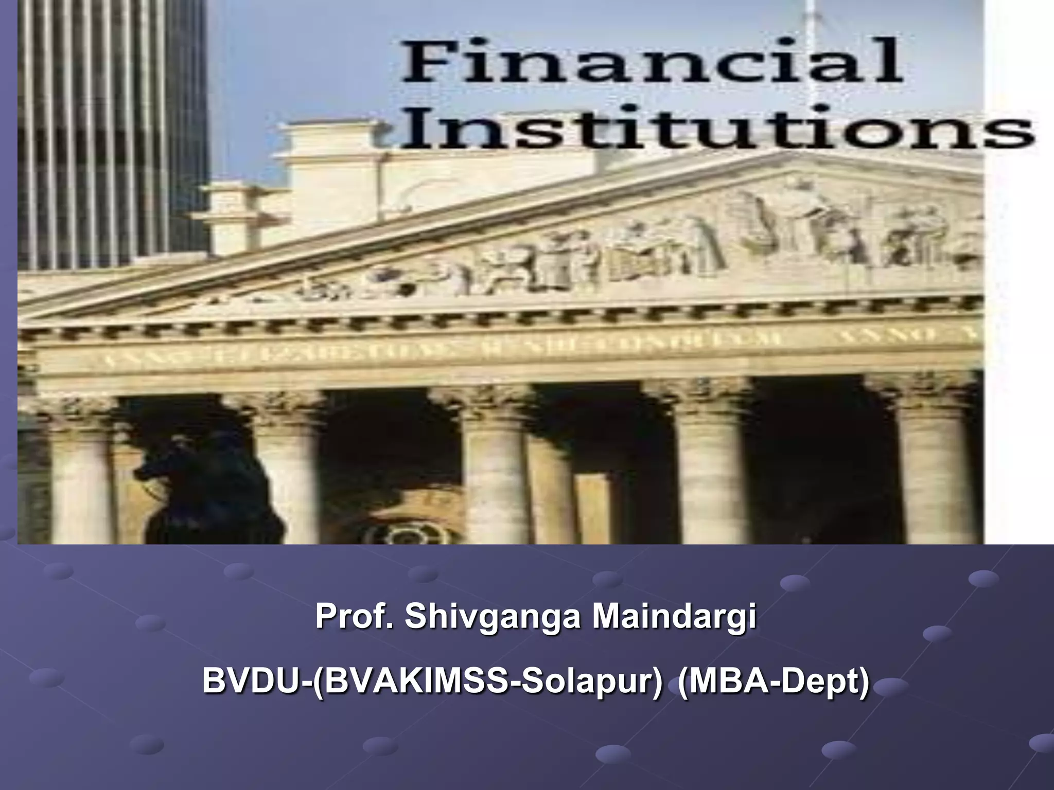 Indian financial instituions | PPT