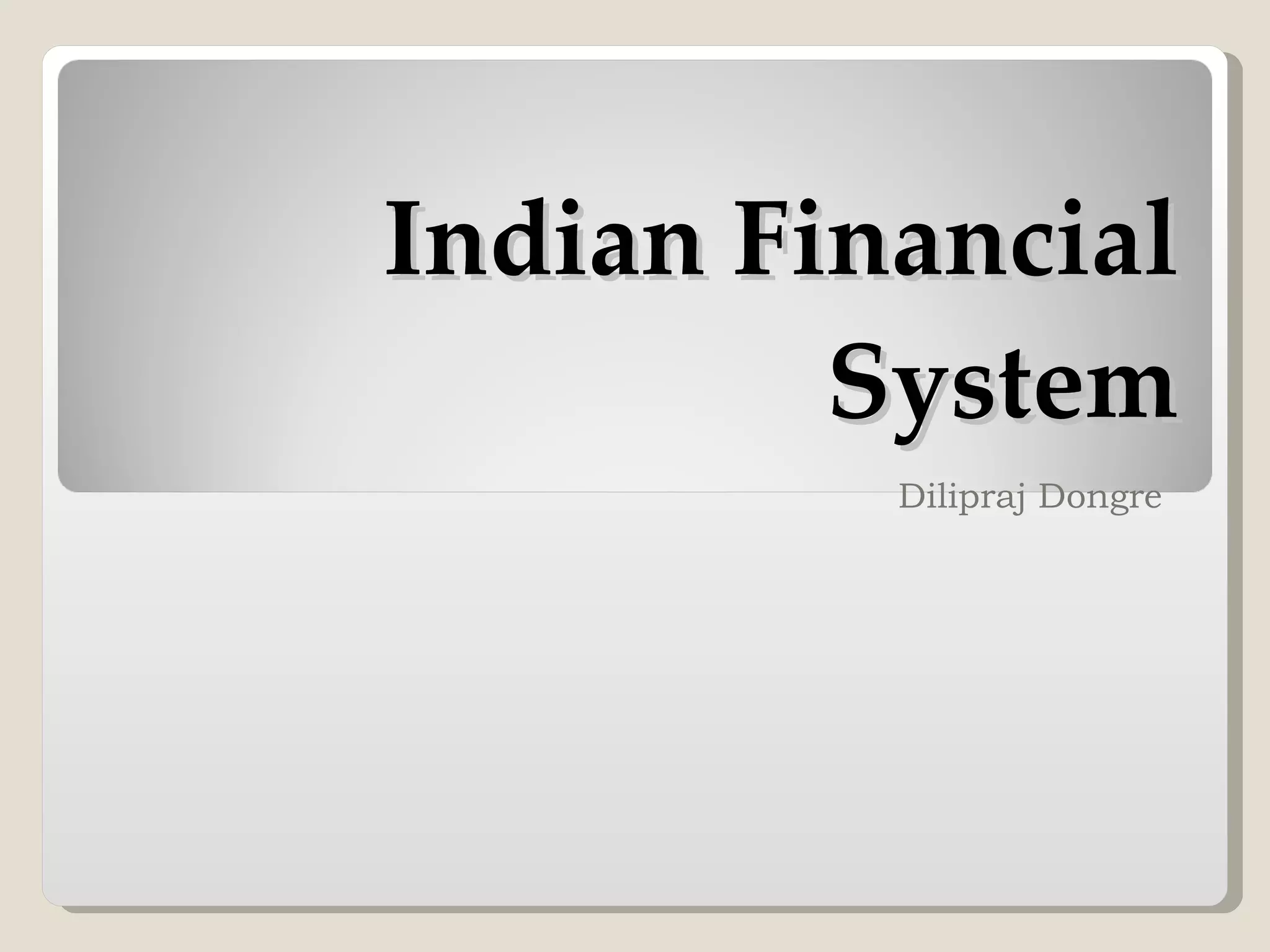 Indian Financial System | PPT