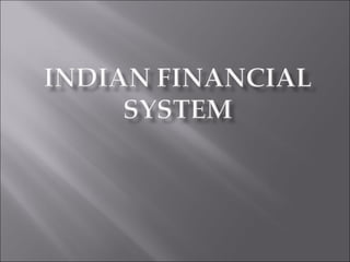 Indian financial system | PPT