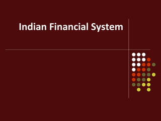 Indian financial system | PPT