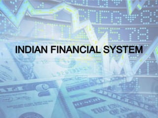 Indian financial system bfs sybms_finance | PPTX