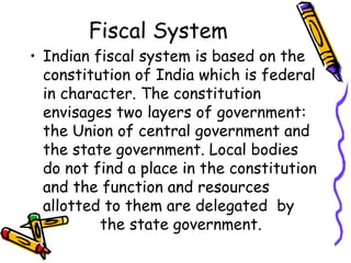 Indian Fiscal System | PPT
