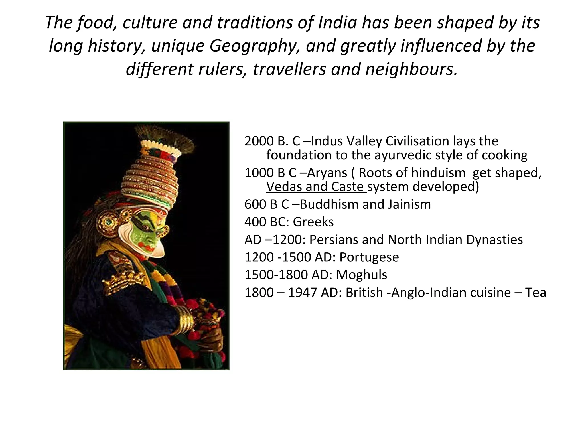 Indian food, culture,traditions and their role in community health | PPT