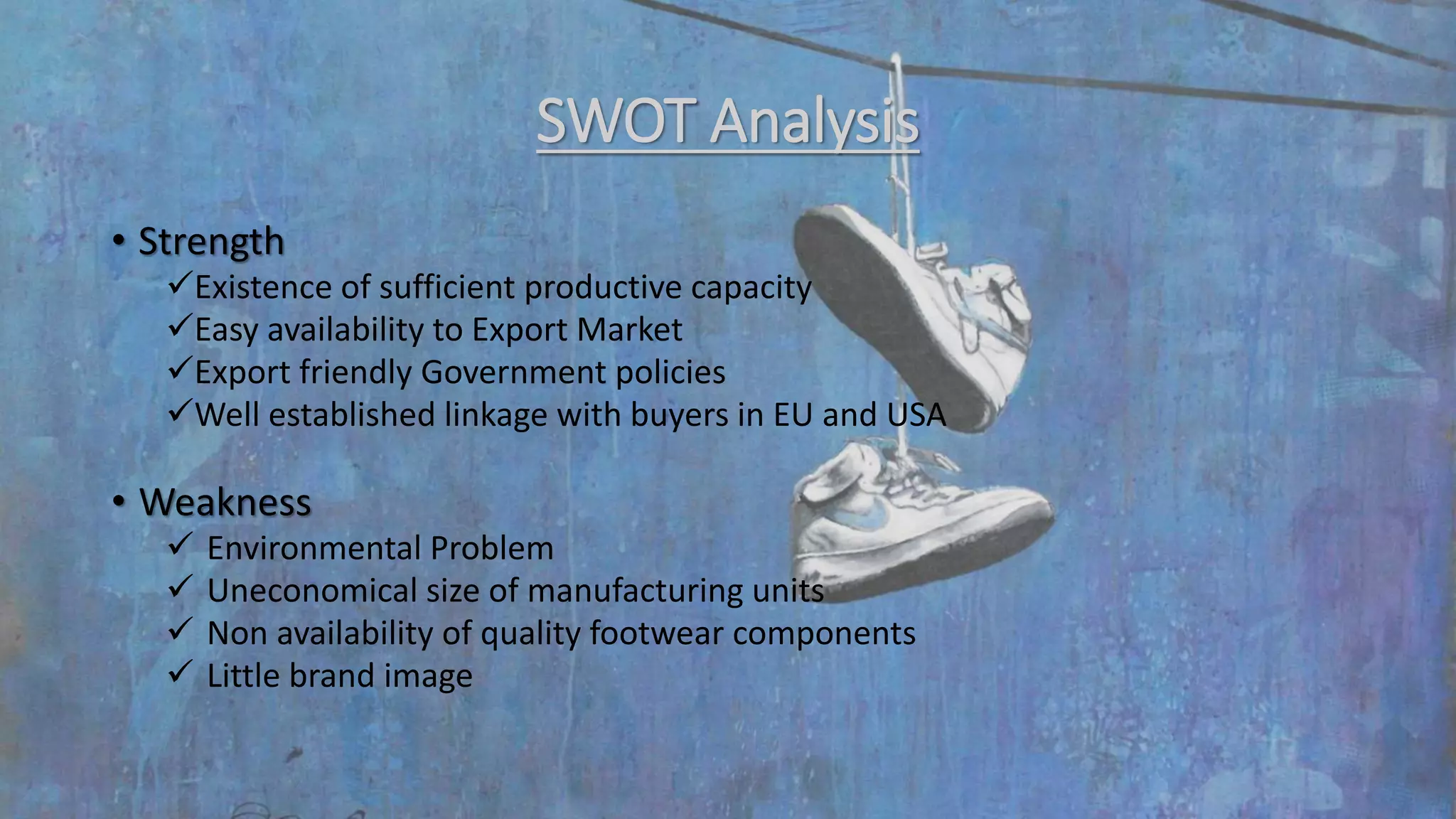 Indian Footwear Industry | PPTX