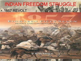 Indian Freedom Struggle.ppt