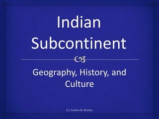 Indian geography history and culture updated | PPTX