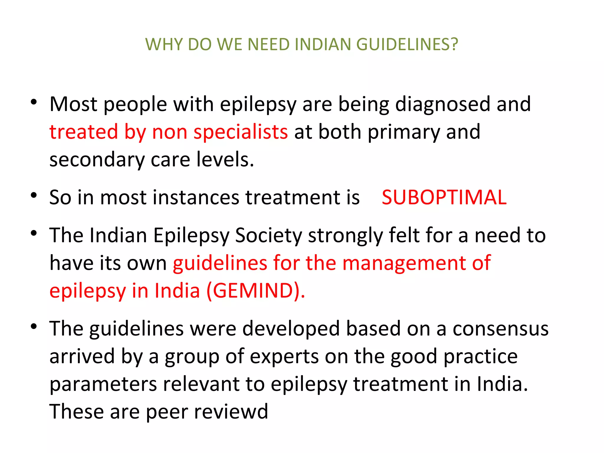 Indian guidelines in mangement of epilepsy.ppt